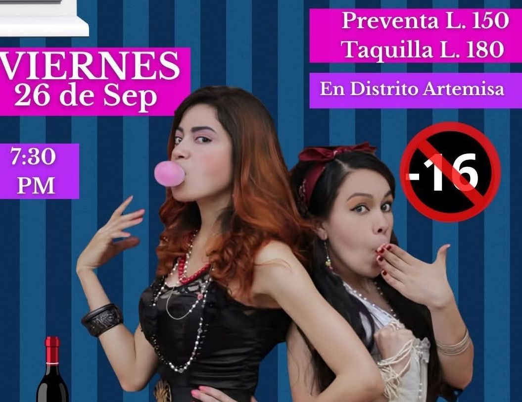 “Dos Mujeres”, la comedia que encenderá de humor y picardía a Tegucigalpa
